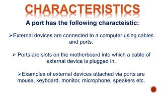 PPT On Ports Full Concept Ports In Depth PPTX
