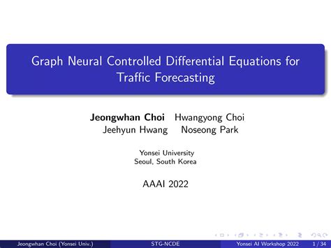 Yonsei Ai Workshop 2022 Graph Neural Controlled Differential Equations For Traffic Forecasting