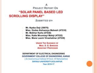 SOLAR BASED LED SCROLING DISPLAY PPTX