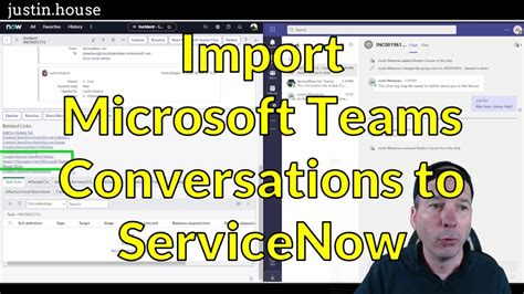 import microsoft teams conversations to servicenow justin s house