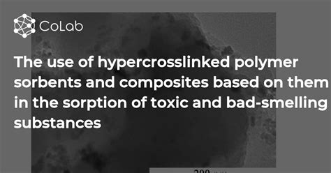 The Use Of Hypercrosslinked Polymer Sorbents And Composites Based On Them In The Sorption Of