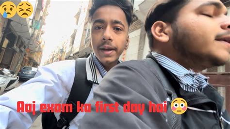 Aaj Exam Ka Phela Din 😳😨 9trending Youtube