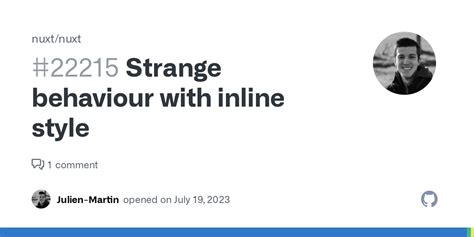 Strange Behaviour With Inline Style · Issue 22215 · Nuxtnuxt · Github