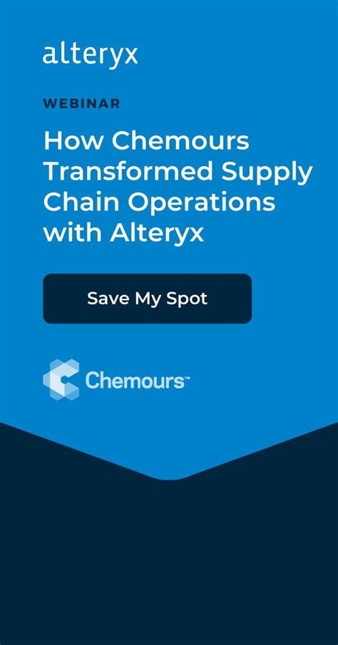 Alteryx On Linkedin Scaling Success Chemours Journey Of Supply Chain