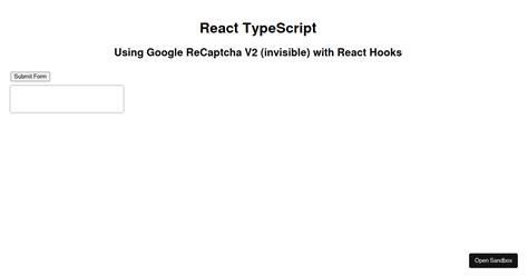 Typescript Google Re Captcha V2 Invisible React Hooks Codesandbox