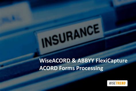 acord form processing﻿