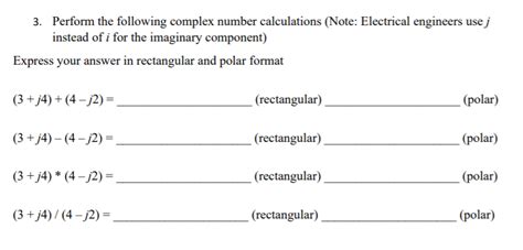 solved 3 perform the following complex number calculations