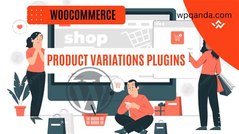 Unlock Your Store S Potential The Best 5 WooCommerce Product
