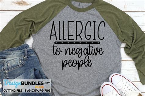 Allergic To Negative People SVG Funny SVG