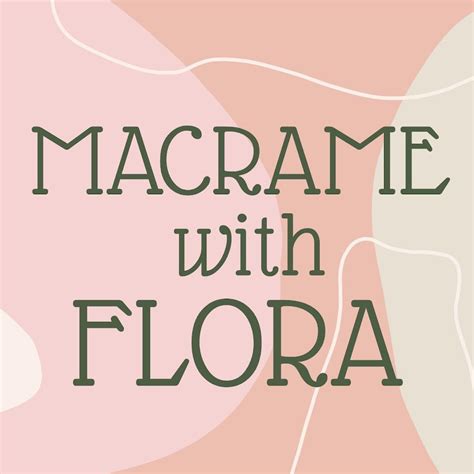 Macrame With Flora Youtube
