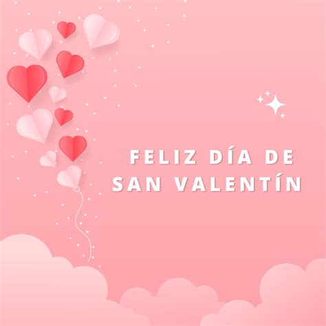 Feliz Día De San Valentín 2024 Imágenes Frases Tarjetas Y Mensajes