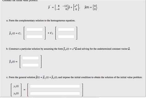 Solved Consider The Initial Value Problem Y Vector Chegg