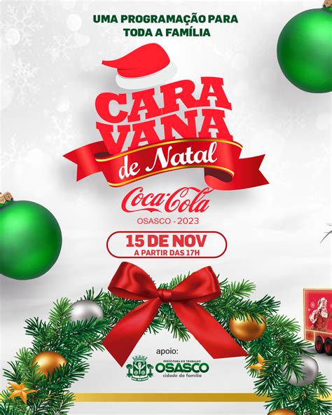 Caravana de Natal da Coca Cola em Osasco será dia 15 11 Correio Paulista