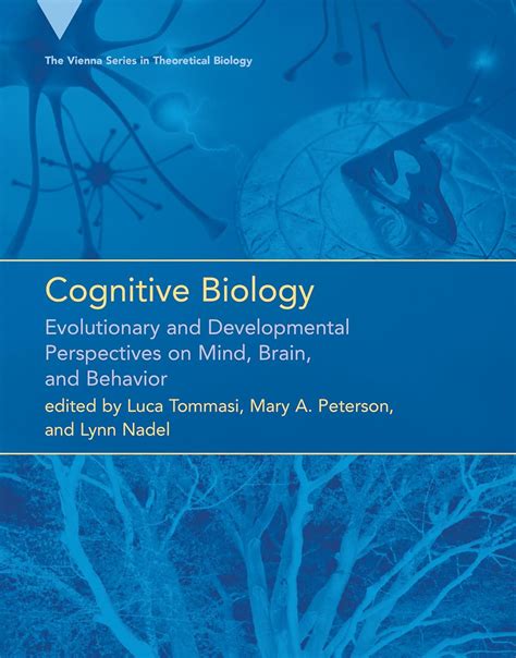 Buy Cognitive Biology Evolutionary And Developmental Perspectives On