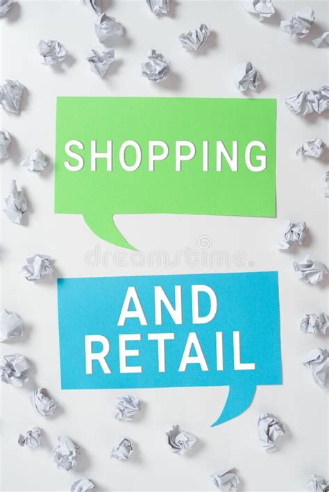 Sign Displaying Shopping And Retail Business Approach Process Of Selling Consumer Goods