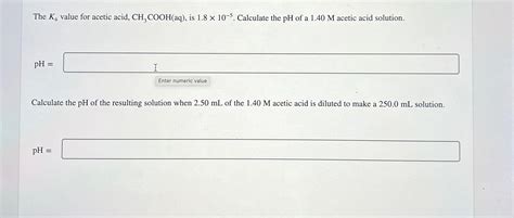 Solved The Ka Value For Acetic Acid Ch Coo H Aq Is Chegg