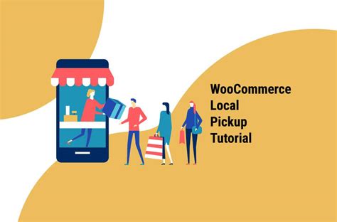 WooCommerce Local Pickup Shipping Method Tutorial By Bright Vessel