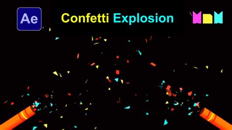 confetti explosion in after effects after effects tutorial youtube