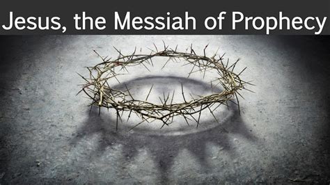 Jesus The Messiah Of Prophecy Evening Evidences ‹ Anderson Church