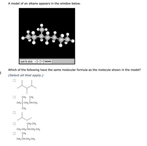 Solved A Model Of An Alkane Appears In The Window Below
