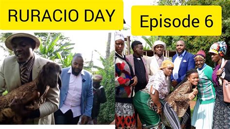 Uhiki Wa Njoki Wa Muiru Ruracio Day Episode 6 Youtube