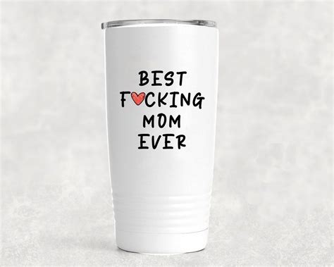 Best Mom Ever Tumbler Mom Est Tumbler Mothers Day T T Etsy
