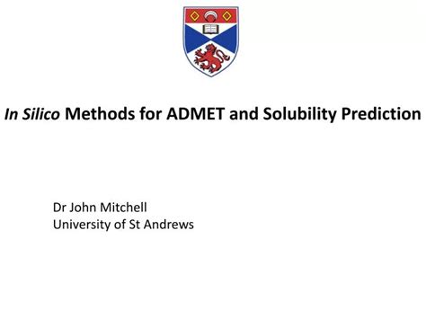 Ppt In Silico Methods For Admet And Solubility Prediction Powerpoint Presentation Id 4311630