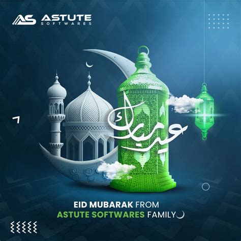 Astute Softwares On Linkedin Eidmubarak Astutesoftwares Celebration Eid2024 Eidulfitar
