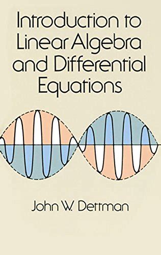 Introduction To Linear Algebra And Differential Equations Dover Books On Mathematics Ebook