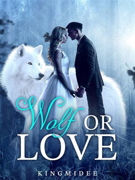 How To Read Wolf Or Love Novel Completed Step By Step Btmbeta