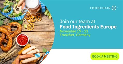 Foodchain Id On Linkedin Foodingredientseurope Foodsafety