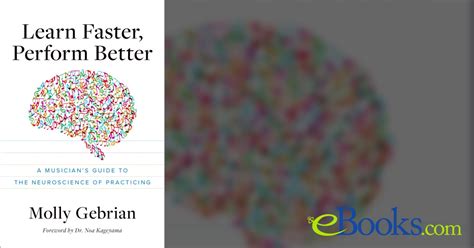 Learn Faster Perform Better By Molly Gebrian Ebook