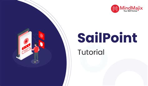 Sailpoint Tutorial What Is Sailpoint