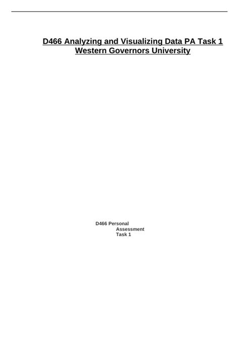 D466 Analyzing And Visualizing Data Pa Task 1 Western Governors University D466 Analyzing And