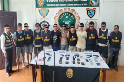 Policía desarticula banda criminal Los Injertos de Madre de Dios Tu Diario Huánuco