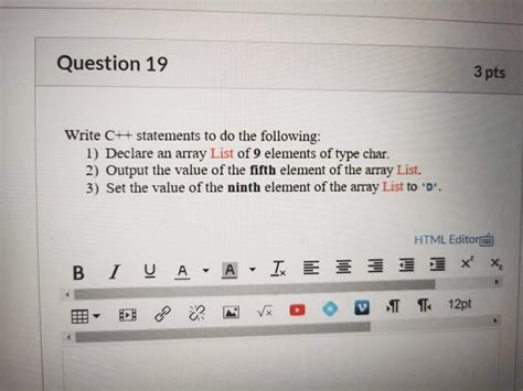solved question 19 3 pts write c statements to do the