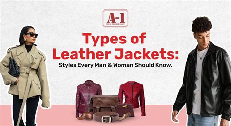 Types Of Leather Jackets Top Styles For Men And Women