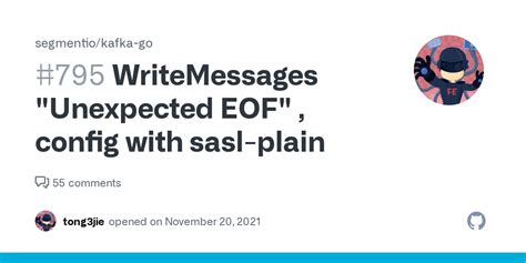 Writemessages Unexpected Eof Config With Sasl Plain · Issue 795
