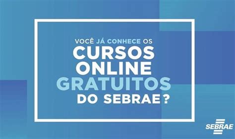 Curso Online Grátis Sebrae