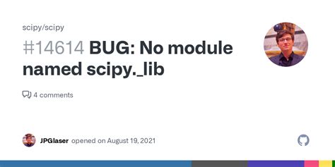 Bug No Module Named Scipylib · Issue 14614 · Scipyscipy · Github