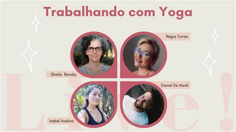 Trabalhando Com Yoga Yogin App Academy Neuroyoga