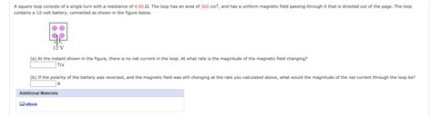 Solved A Square Loop Consists Of A Single Turn With A Chegg Com
