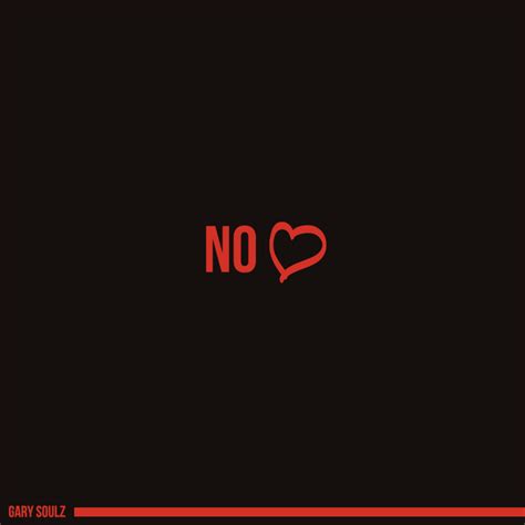Gary Soulz No Love Life Lyrics Genius Lyrics