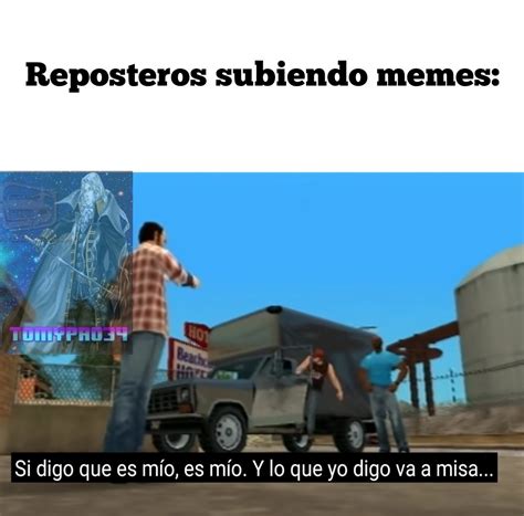 Lo Que El Dice Va A Misa Meme Subido Por Tomypro34 Memedroid