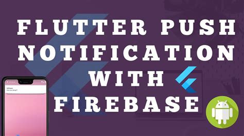 Firebase Push Notification For Flutter Flutter Push Notification With Firebase Explained