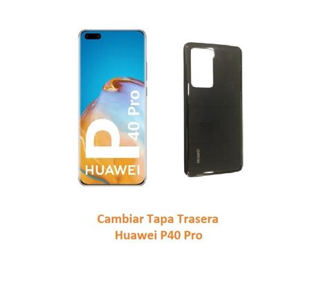 Cambiar Tapa Trasera Huawei P Pro De M Vil Online