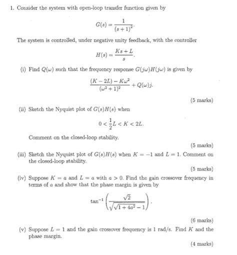 solved 1 consider the system with open loop transfer