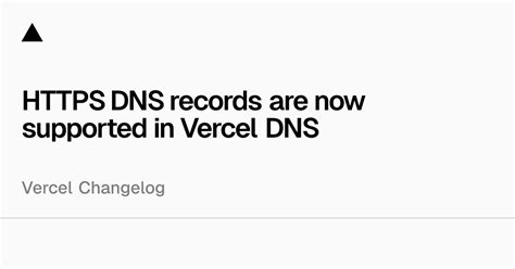 dns records are now supported in vercel dns vercel