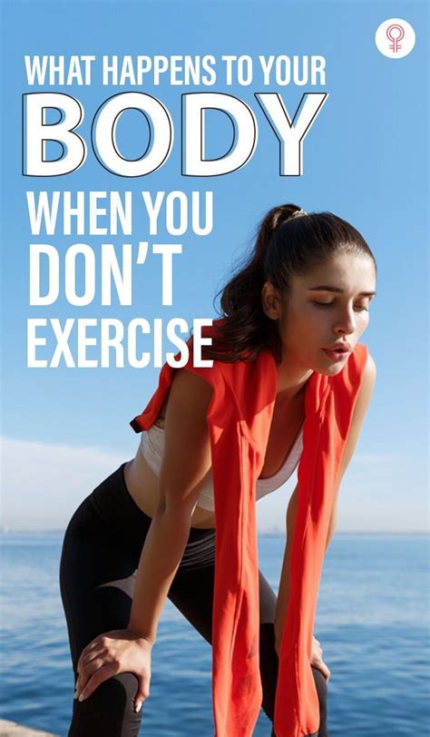 What Happens To Your Body When You Don T Exercise Enough Artofit