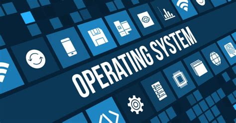 Types Of Operating System You Didnt Know Existed